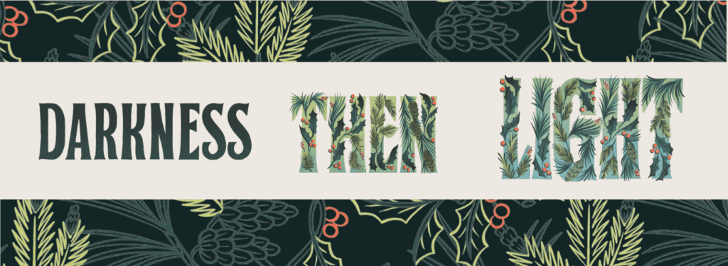 2025 Advent Devotional - Darkness Then Light - Darkroom
